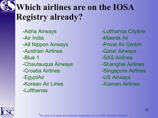 Iata operational safety_audit_(iosa) | PPT