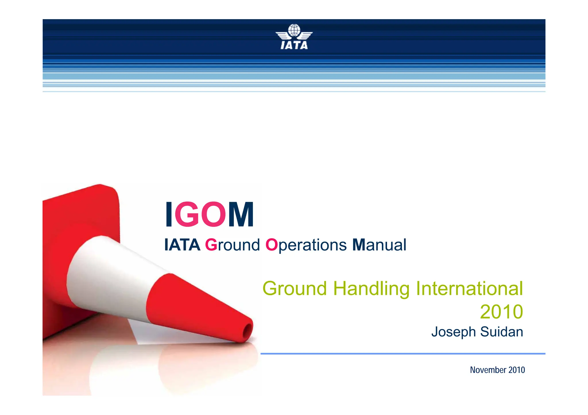IATA Safety Audit for Ground Operations (IATA ISAGO & IGOM).pdf
