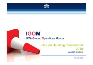 IATA Safety Audit for Ground Operations (IATA ISAGO & IGOM).pdf