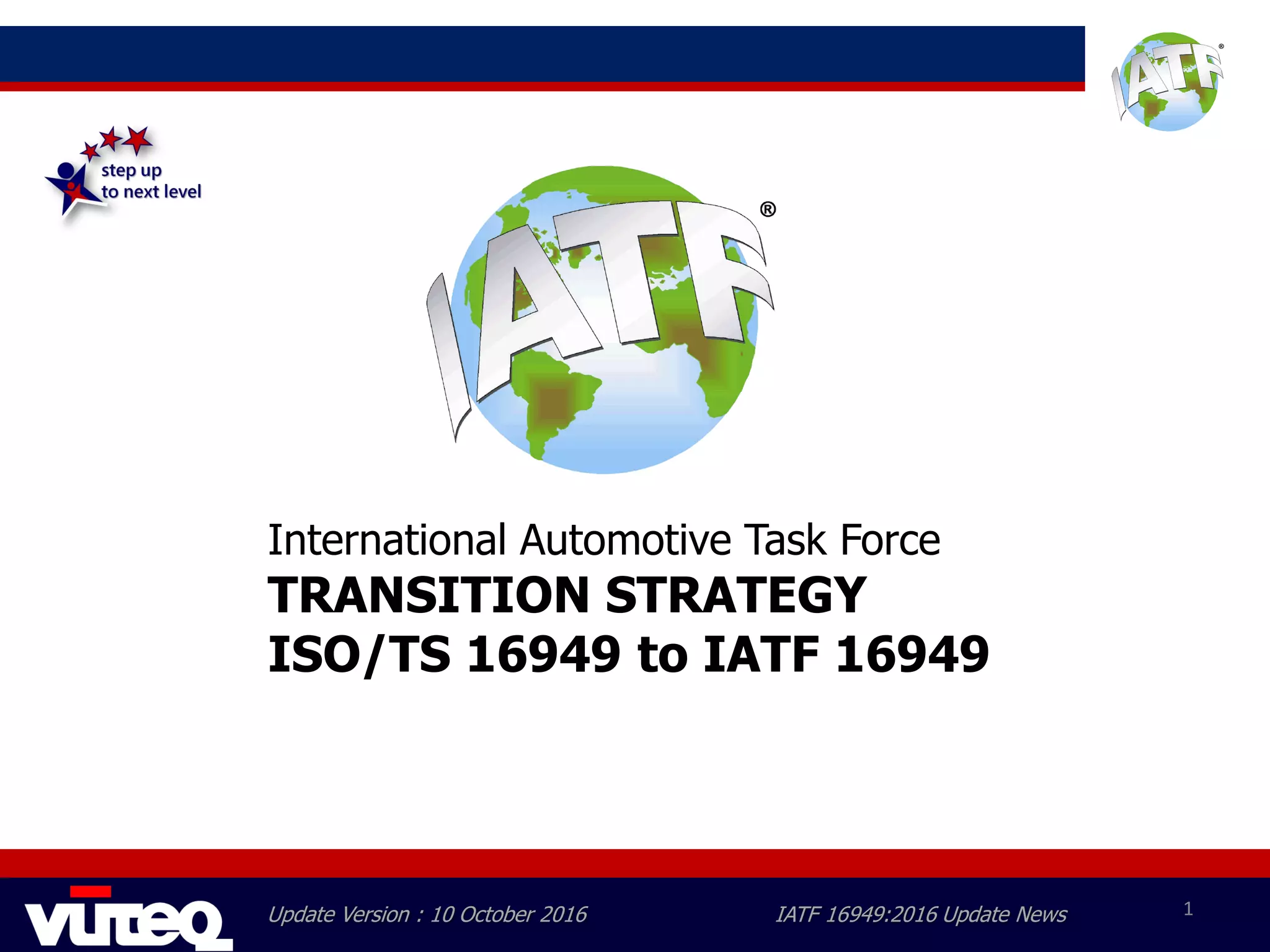 ISO/TS 16949:2009 to IATF 16949:2016 | PPT