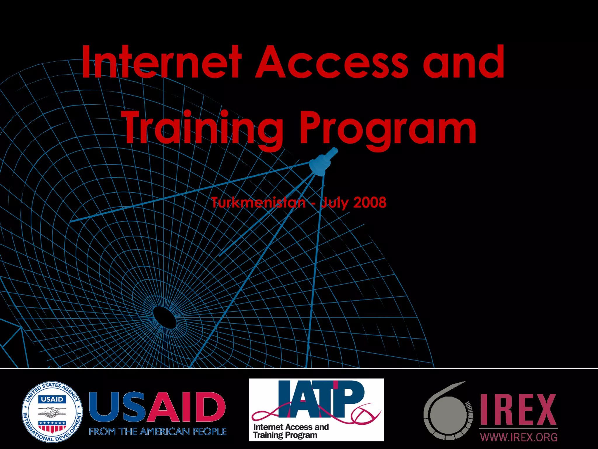IATP Presentation [Turkmenistan June 08] | PPT