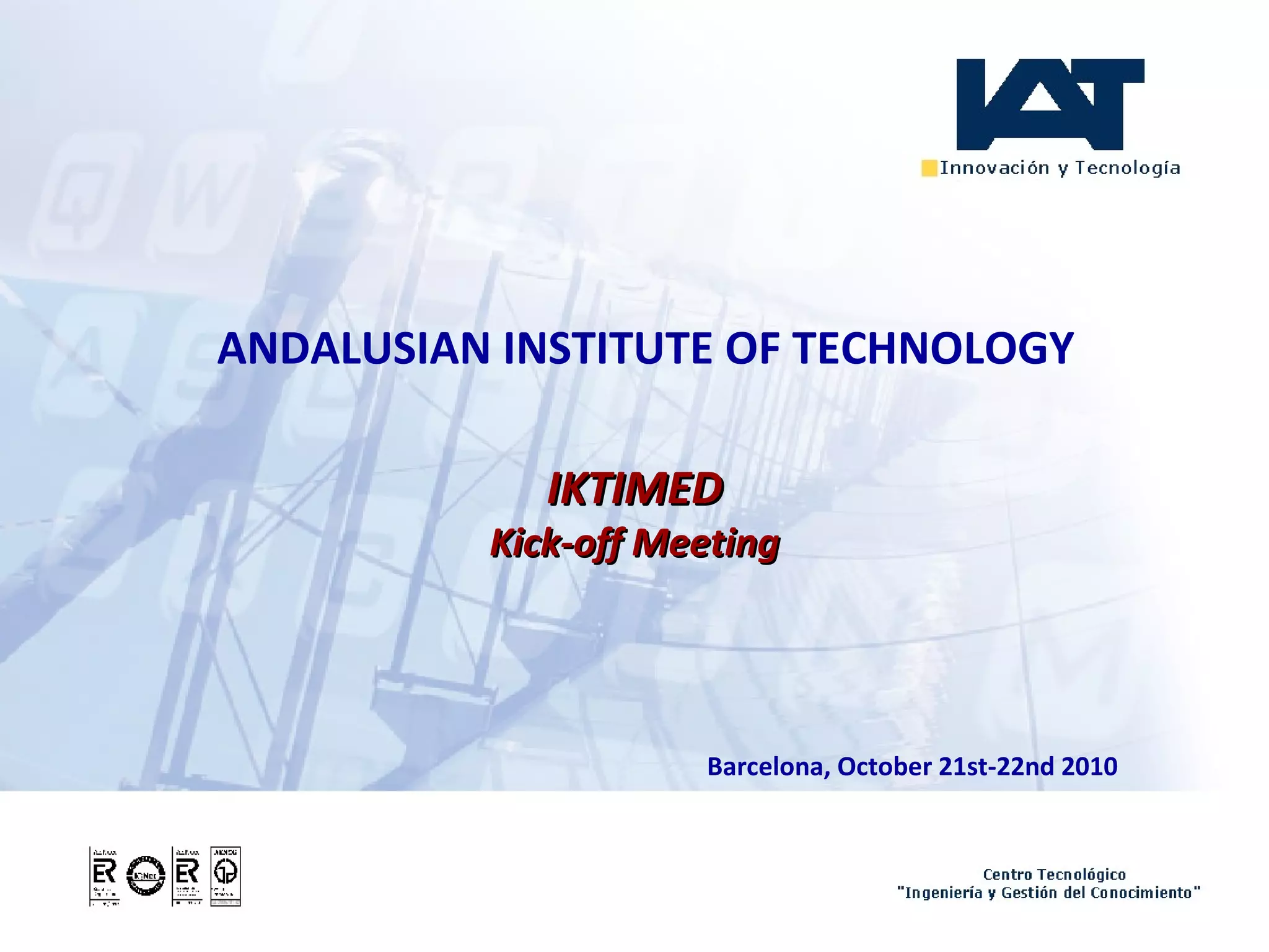 IAT presentation Octubre 2010 | PPT | Business | Business and Finance