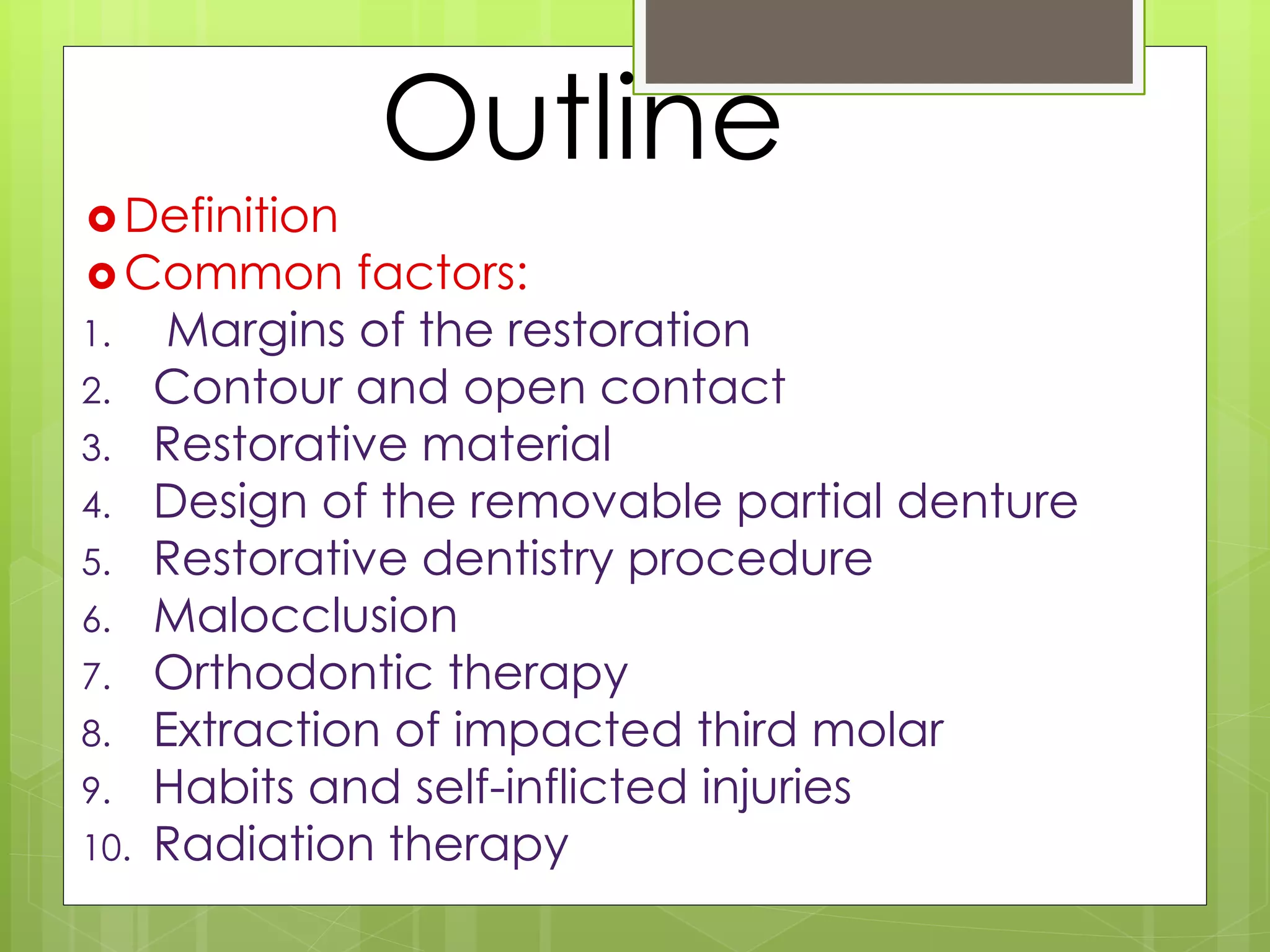 Iatrogenic factors in periodontal disease | PPTX