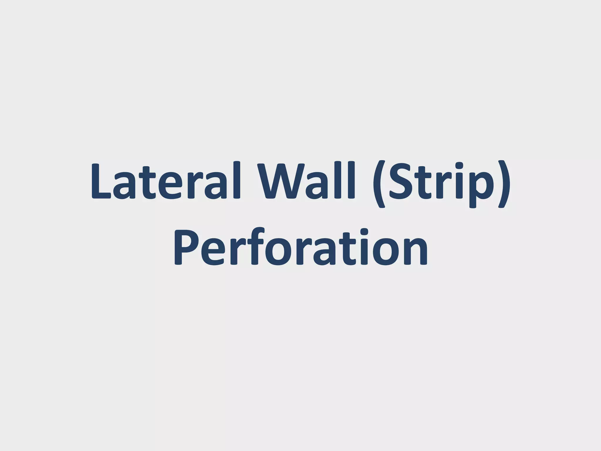 Iatrogenic Perforation- A guide to fixing the hole in your patient's ...