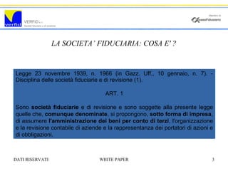 F.A.Q. - LA SOCIETA' FIDUCIARIA | PPT