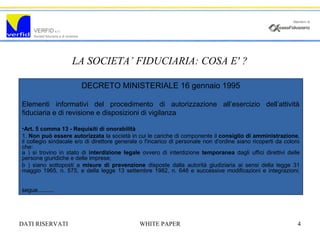 F.A.Q. - LA SOCIETA' FIDUCIARIA | PPT