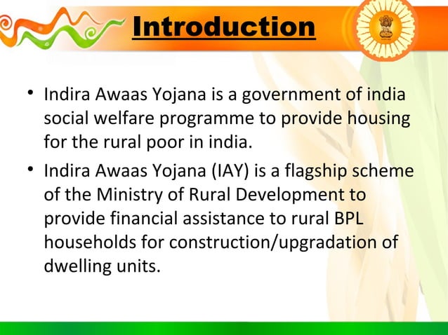Indira awaas yojana | PPT | Government Support and Welfare | Financial ...