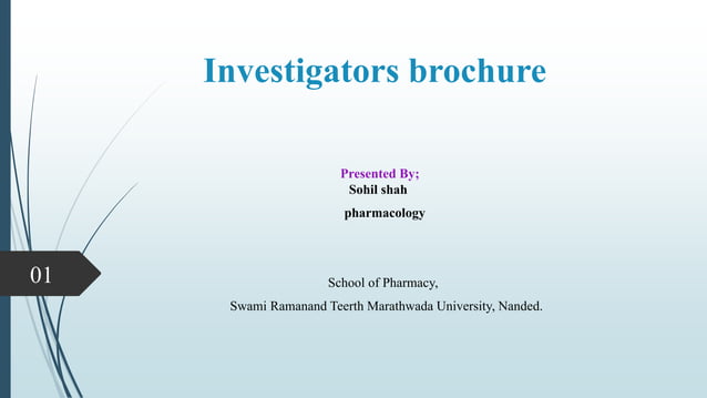 Investigators brochure | PPTX