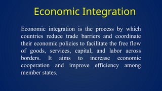 Economic Integration, Stages of Integration & SAARC | PPT