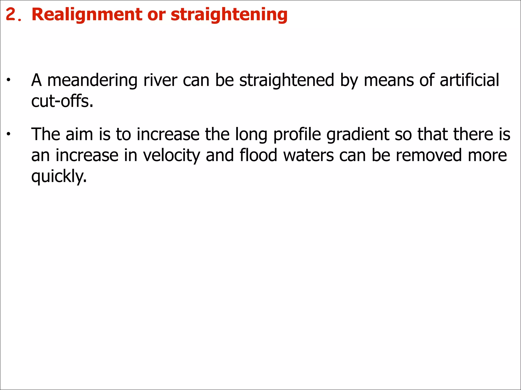 IB Geography: Drainage Basins: Channelisation | ZIP