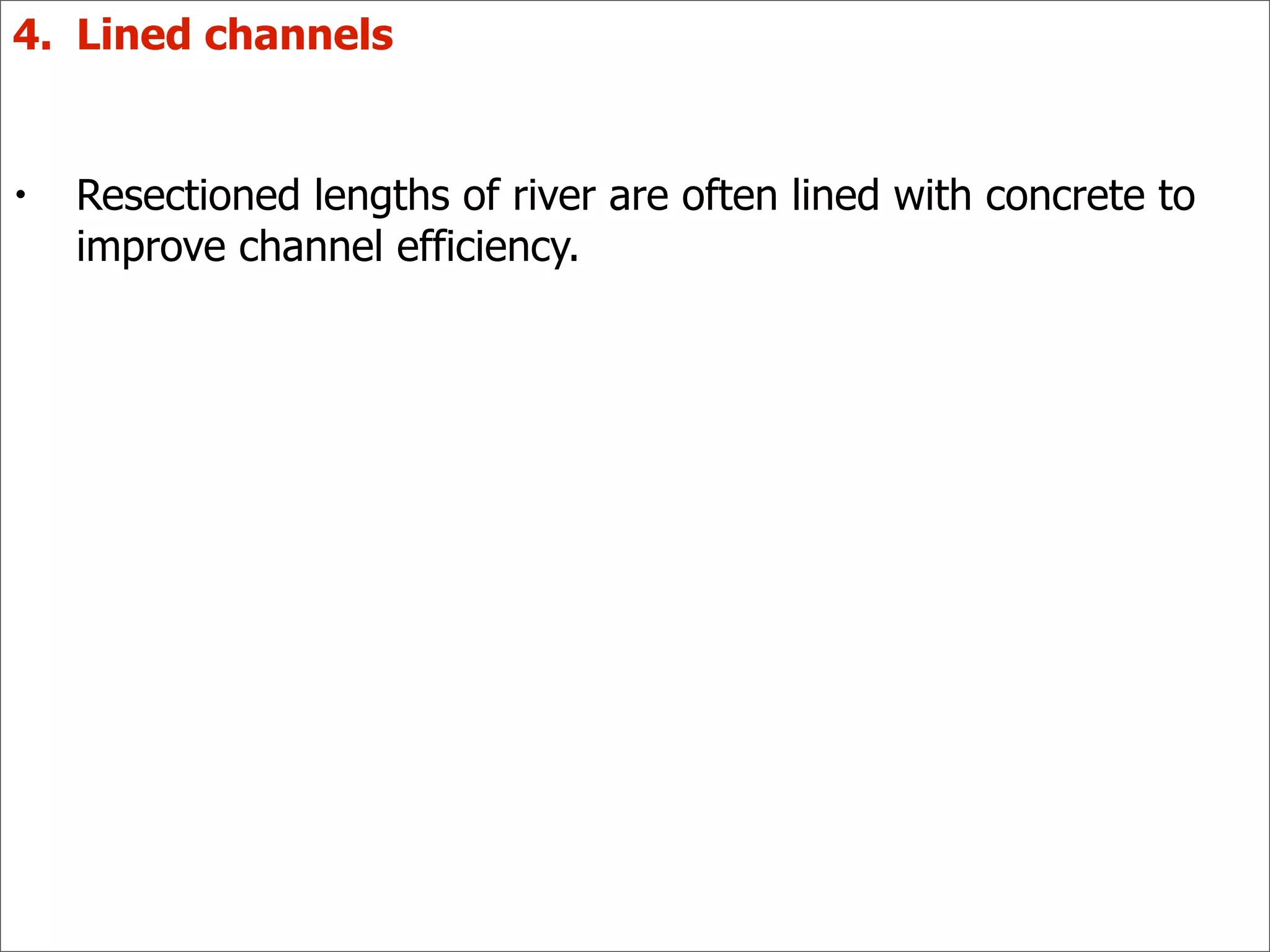 IB Geography: Drainage Basins: Channelisation | ZIP