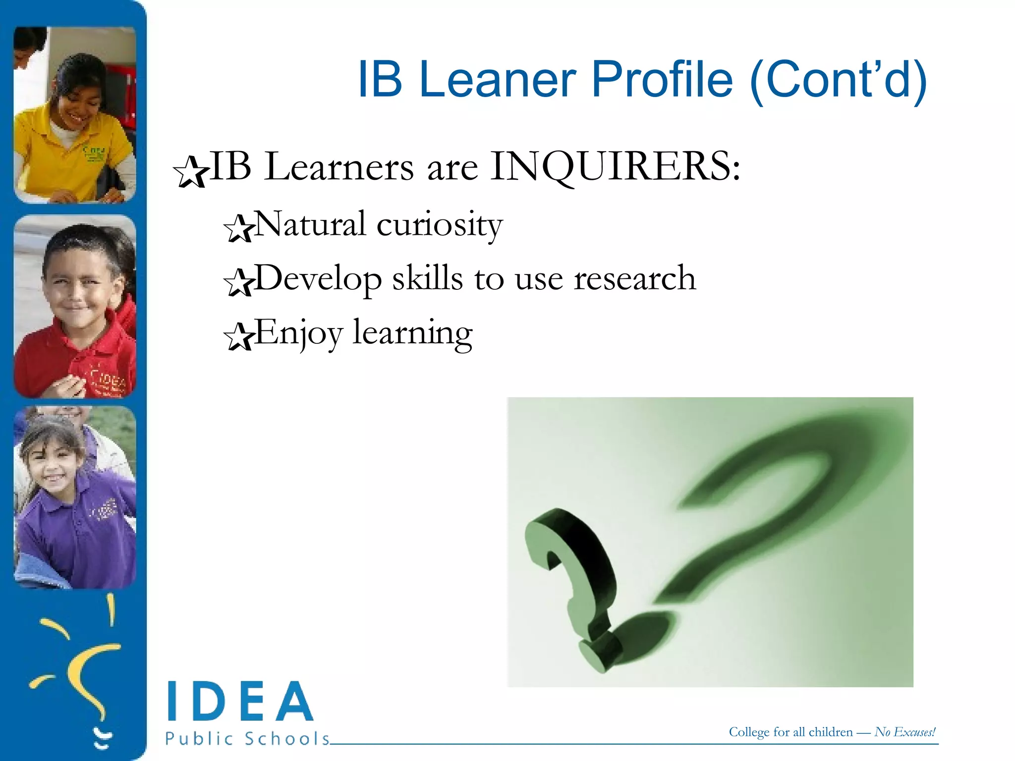Ib Learner Profile | PPT | Educational Assessment | Education