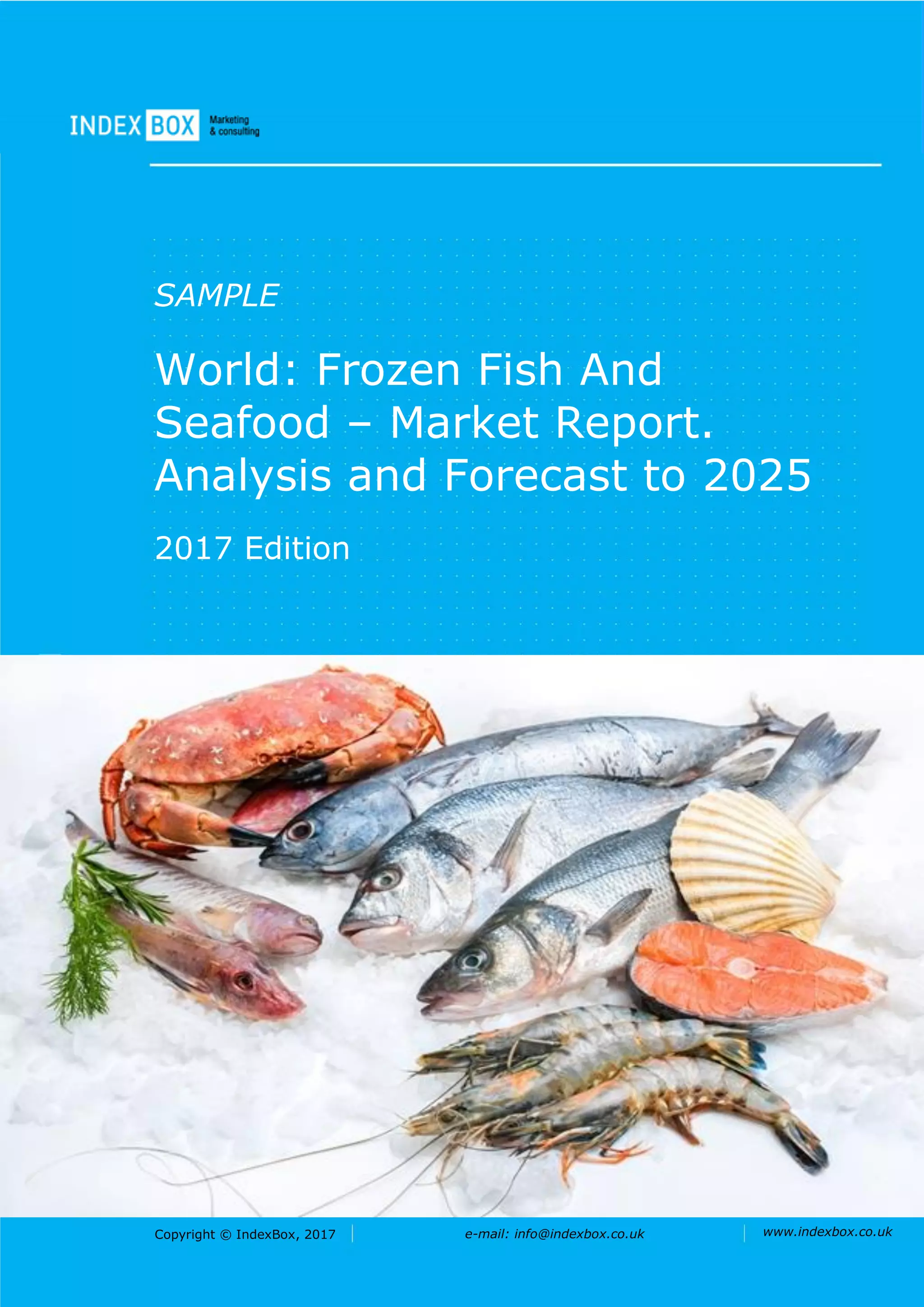 World: Frozen Fish And Seafood - Market Report. Analysis And Forecast ...