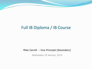 IB Presentation | PPTX
