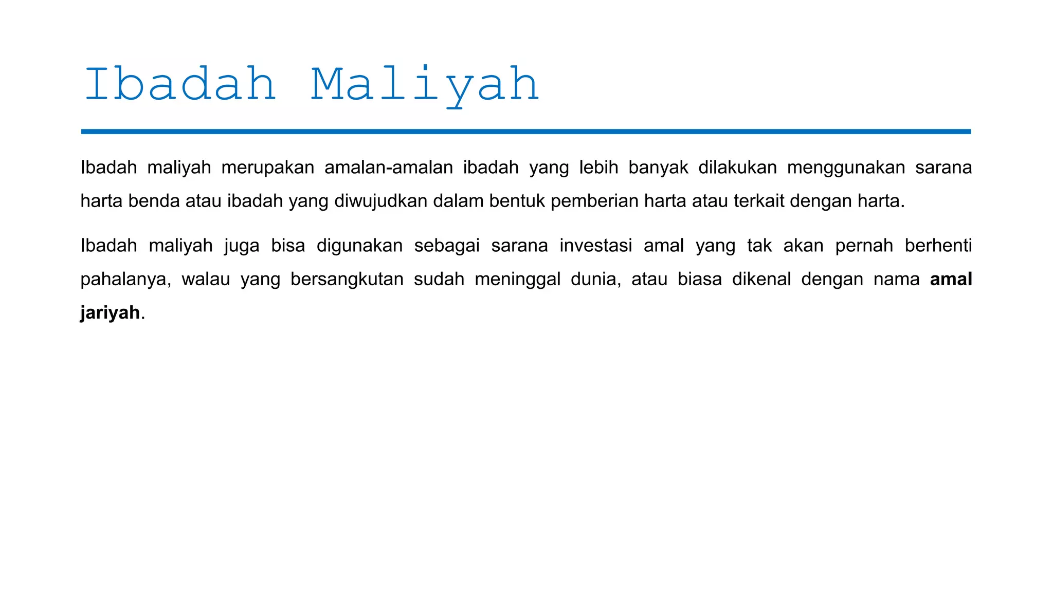 Pengertian Ibadah Maliyah dan 9 Contohnya | PPTX