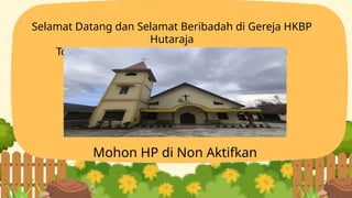 Tertib acara Ibadah Minggu 2 Februari 2025 di Gereja HKBP Hutaraja ...