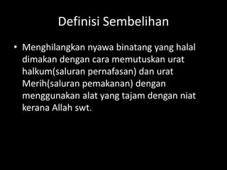 Ibadah pelajaran 14 sembelihan | PPTX