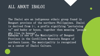 ibaloi - indigenous community of the philippines | PPTX