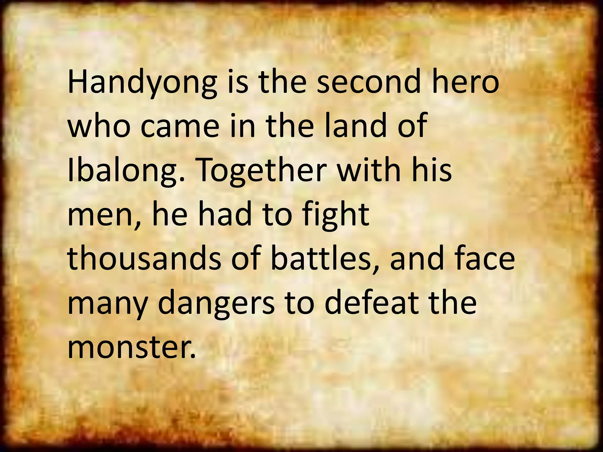 Epic story of Ibalon | PPTX