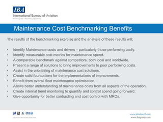 International Bureau of Aviation, IBA, Aviation Maintenance Cost Benchmarking for airlines | PPT