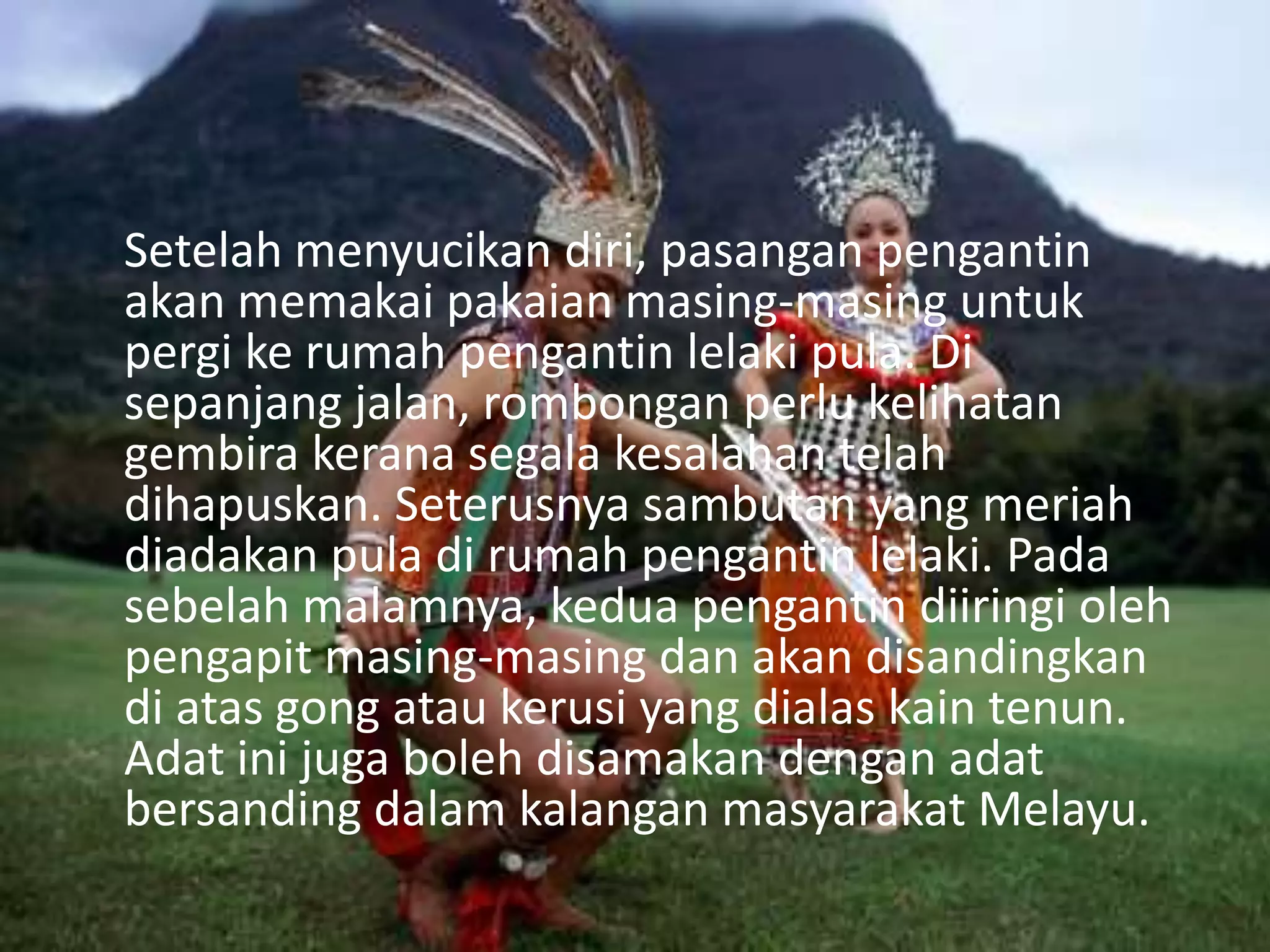 adat perkahwinan masyarakat iban | PPTX