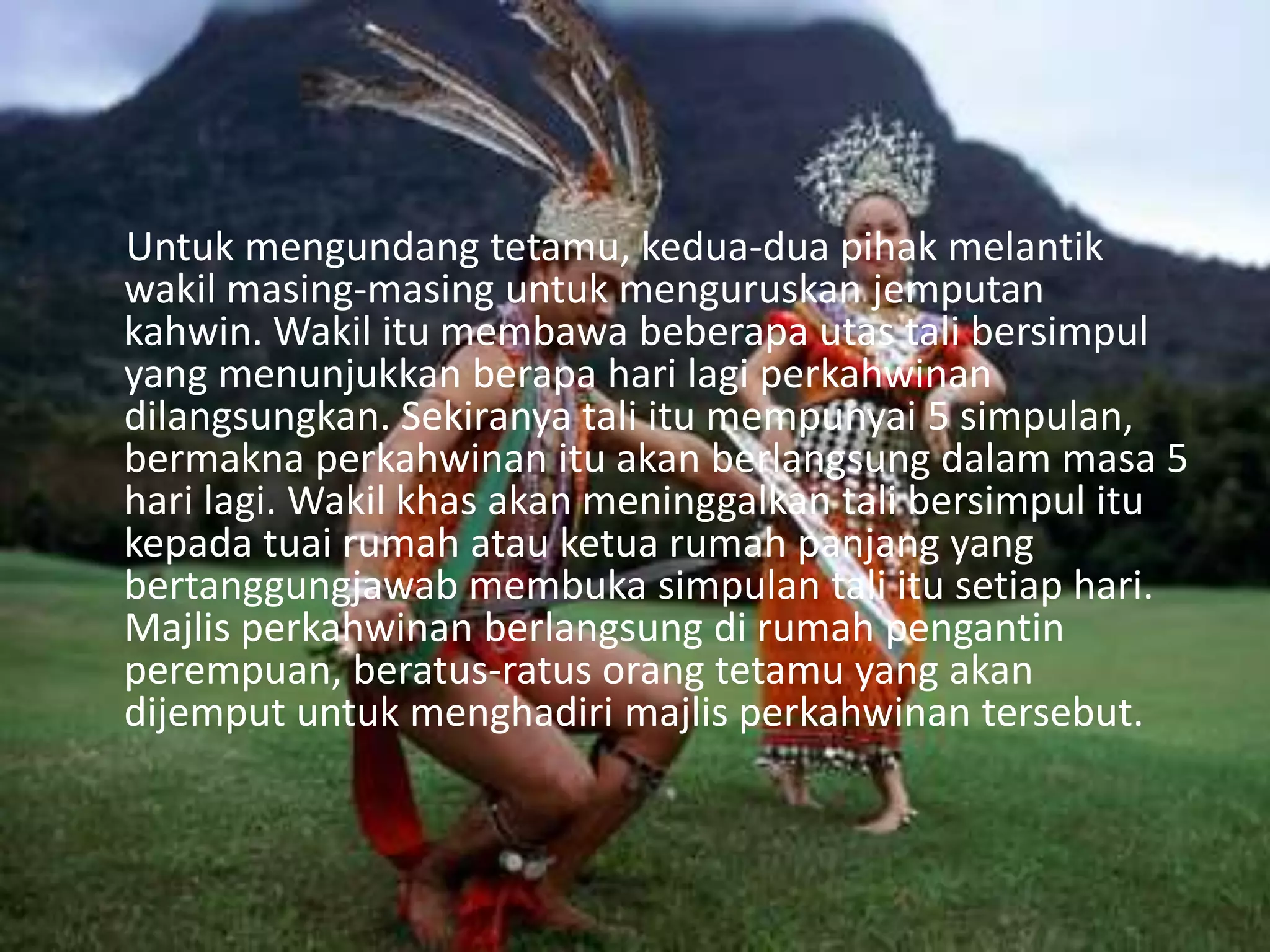 adat perkahwinan masyarakat iban | PPTX