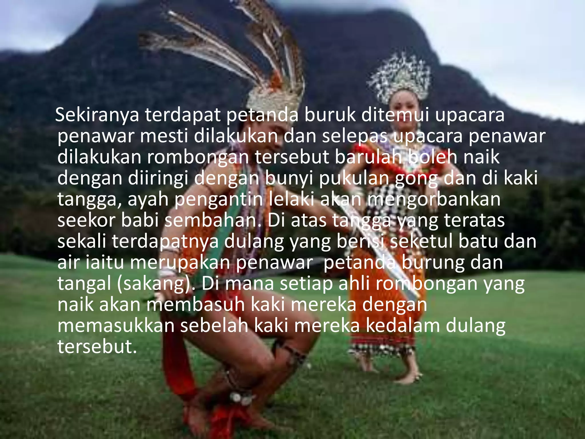adat perkahwinan masyarakat iban | PPTX