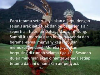 adat perkahwinan masyarakat iban | PPTX