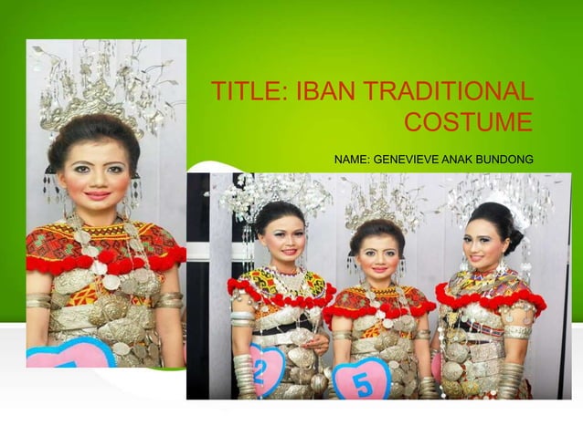 Iban traditional custome | PPT