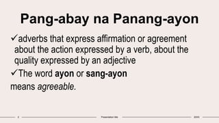 Iba pang Pang-abay.pptx