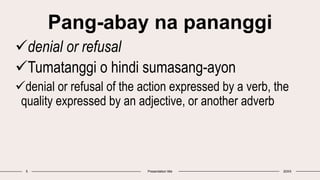 Iba pang Pang-abay.pptx