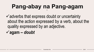Iba pang Pang-abay.pptx