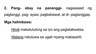 Iba Pang Uri ng Pang - abay | PPTX