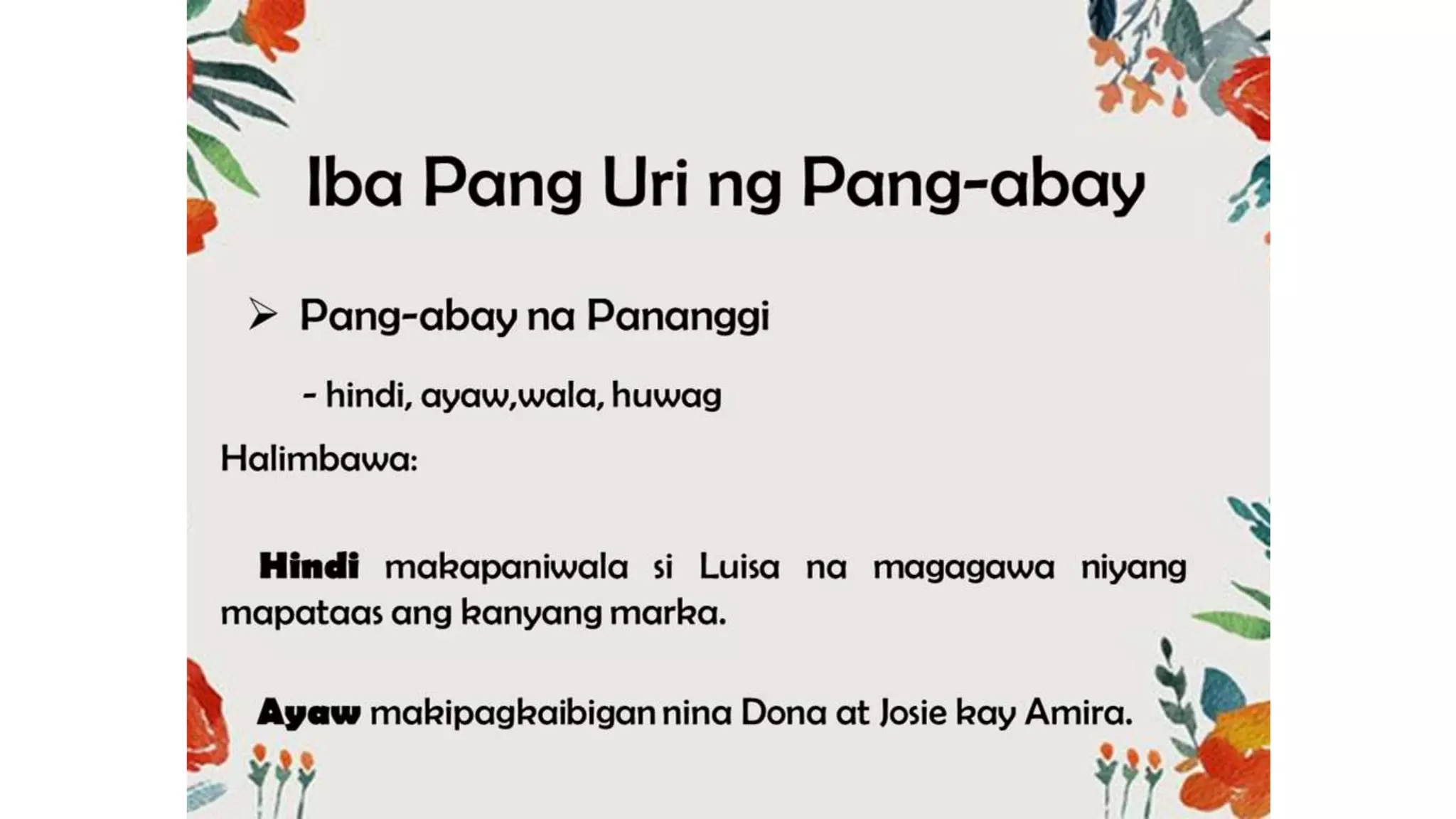 Iba Pang Uri ng Pang-abay.pptx