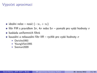 IIR aproximace Gaussovy funkce | PDF