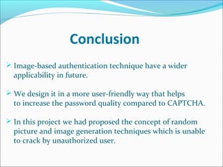 Image Based Authentication System | PPT
