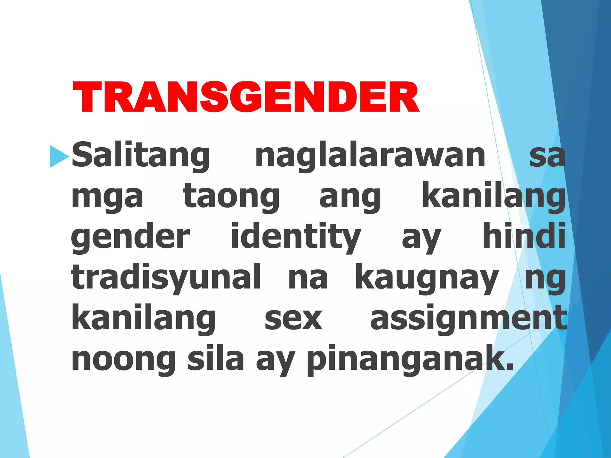 IBAT-IBANG URI NG KASARIAN SA IBAT-IBANG BAHAGI NG DAIGDIG.pptx