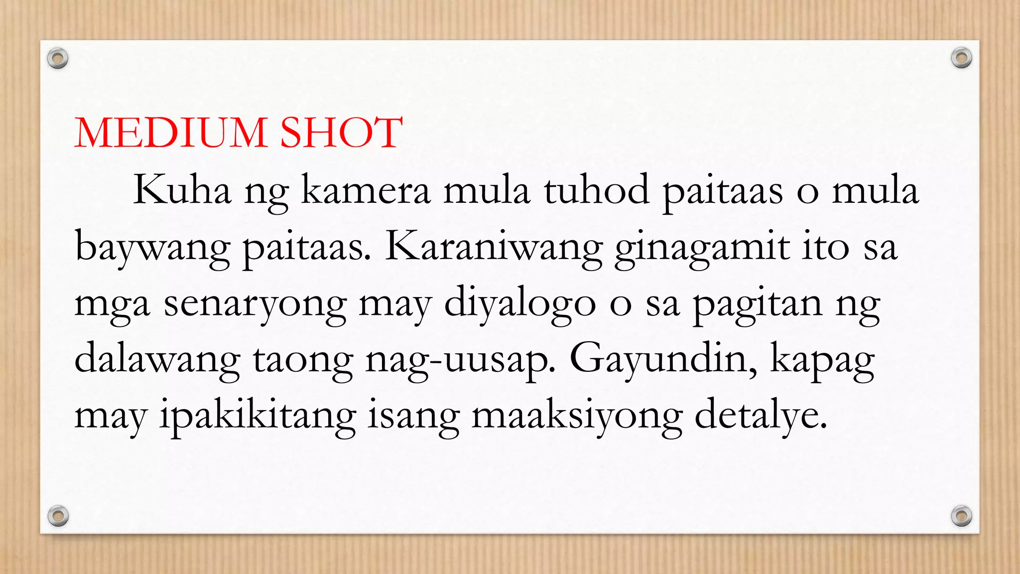 Iba't Ibang Anggulo o kuha ng Camera.pptx