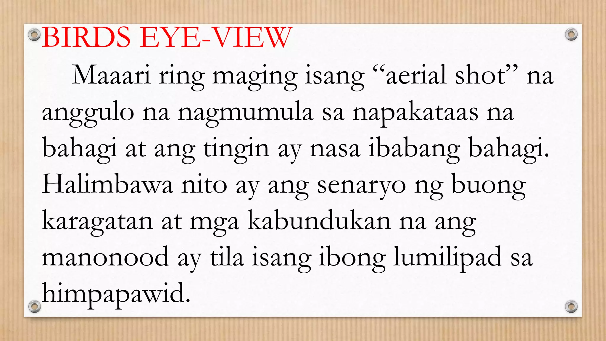 Iba't Ibang Anggulo o kuha ng Camera.pptx