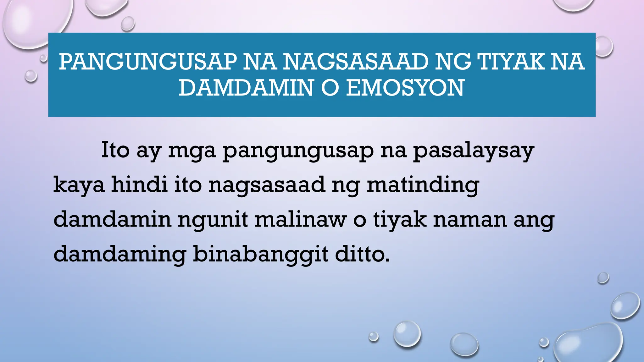 IBA’T IBANG EKSPRESYON SA PAGPAPAHAYAG NG DAMDAMIN.pptx