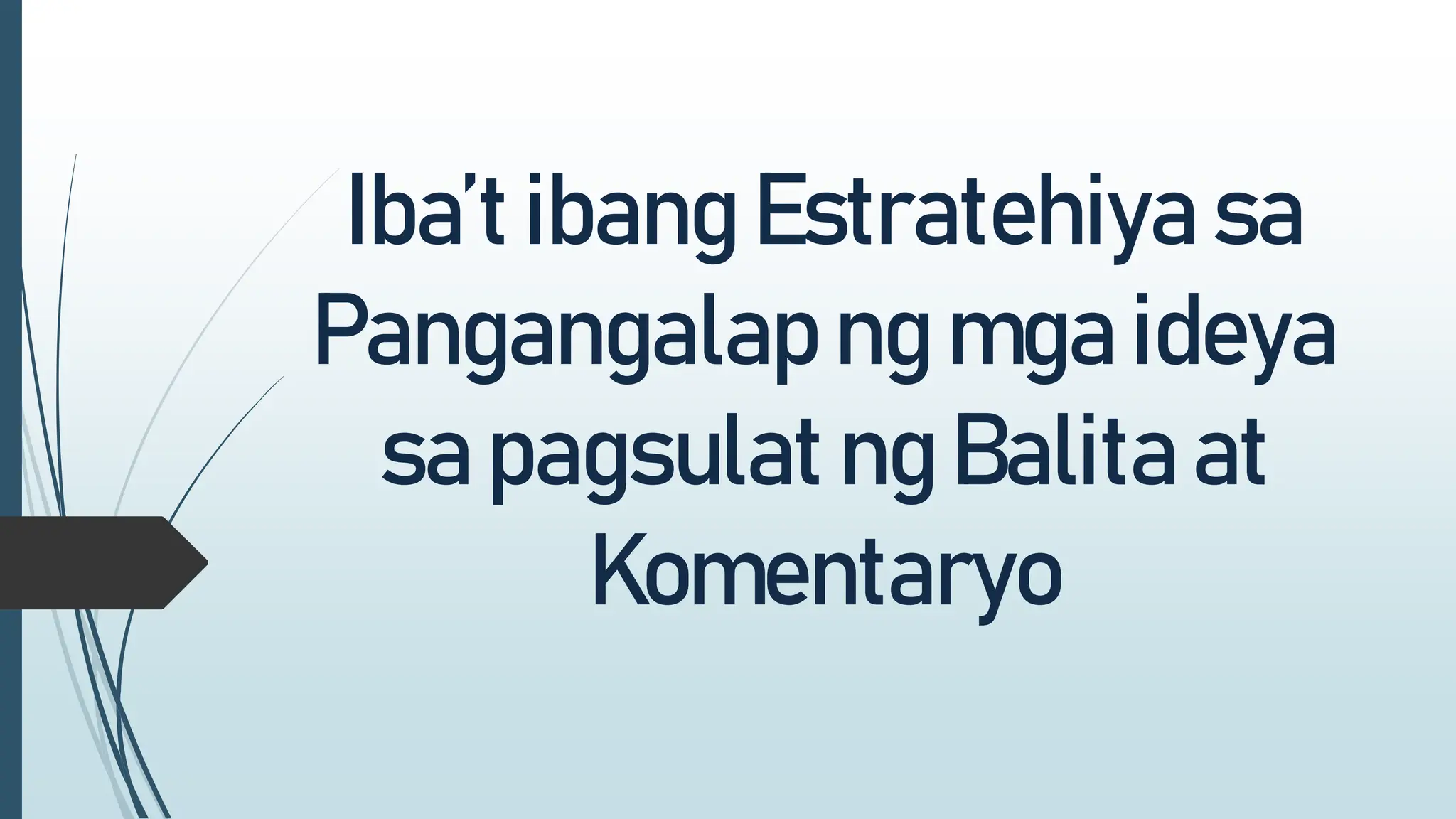 Iba’t ibang Estratehiya sa Pangangalap ng mga ideya.pptx