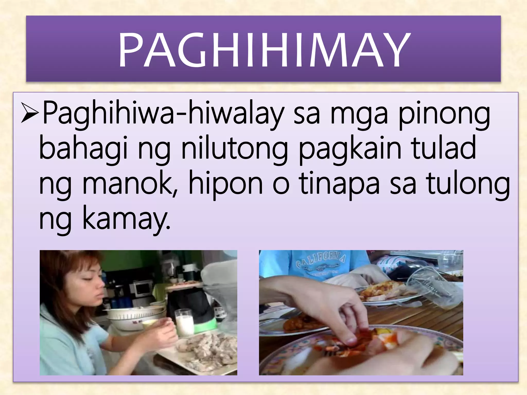 Iba't ibang gawaing kamay sa paghahanda ng pagkain | PPTX