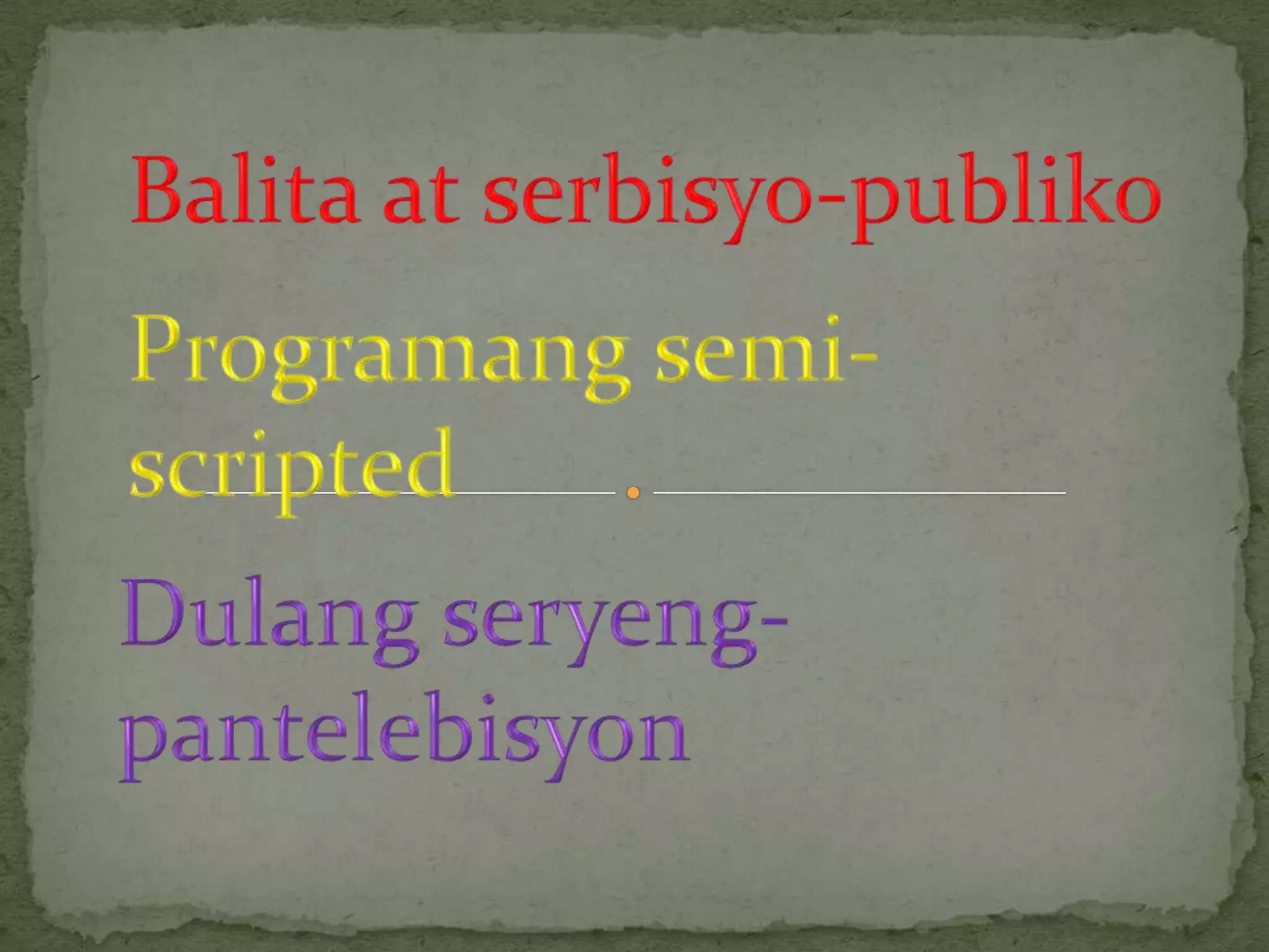Iba’t ibang palabas sa telebisyon | PPTX
