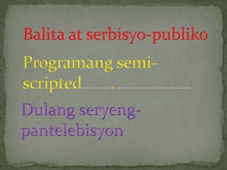 Iba’t ibang palabas sa telebisyon | PPTX