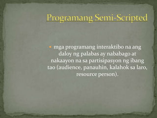 Iba’t ibang palabas sa telebisyon | PPTX