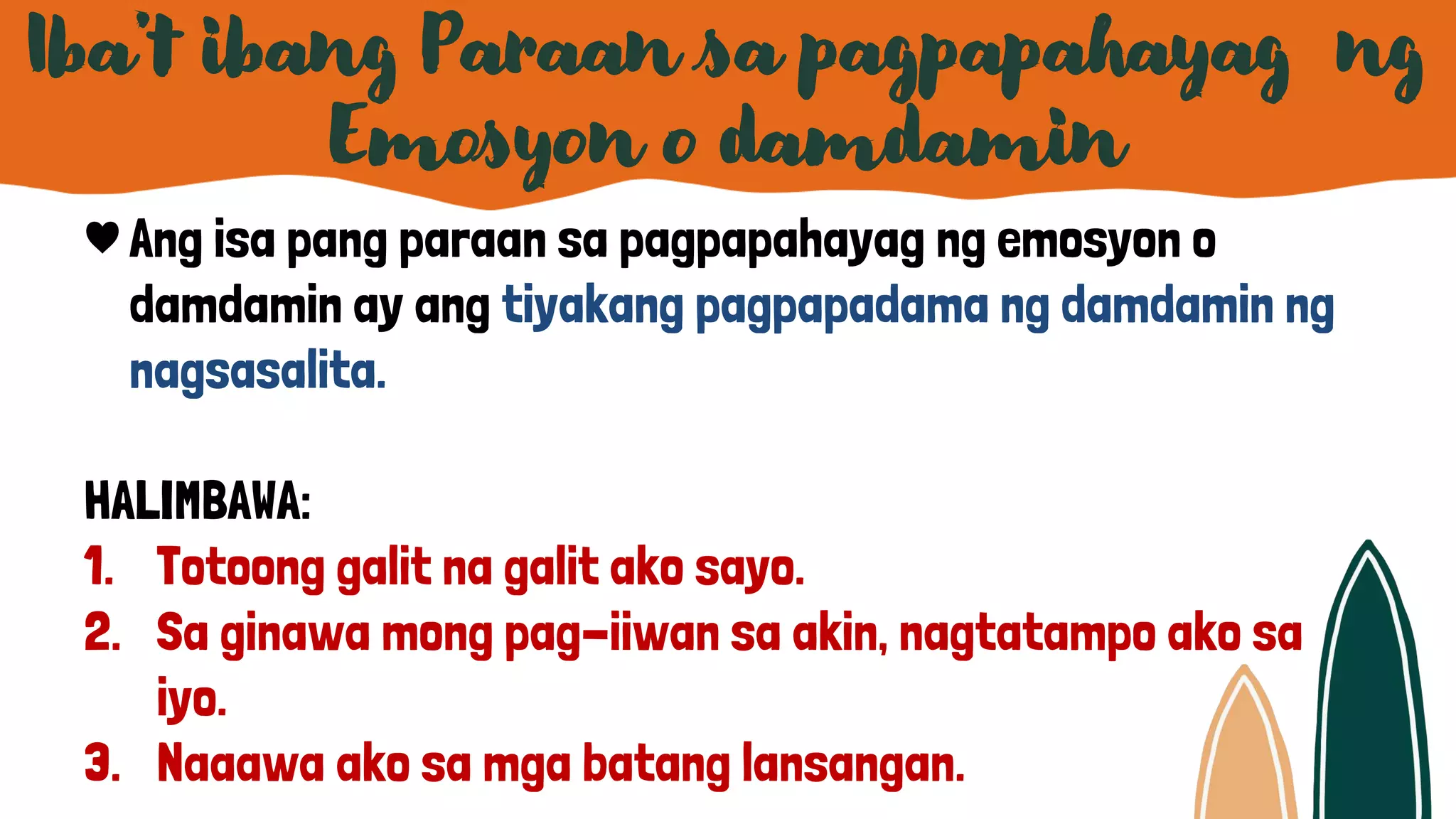 IBA'T IBANG PARAAN SA PAGPAPAHAYAG NG EMOSYON O DAMDAMIN-Q3.pptx