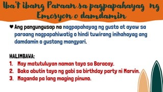 IBA'T IBANG PARAAN SA PAGPAPAHAYAG NG EMOSYON O DAMDAMIN-Q3.pptx