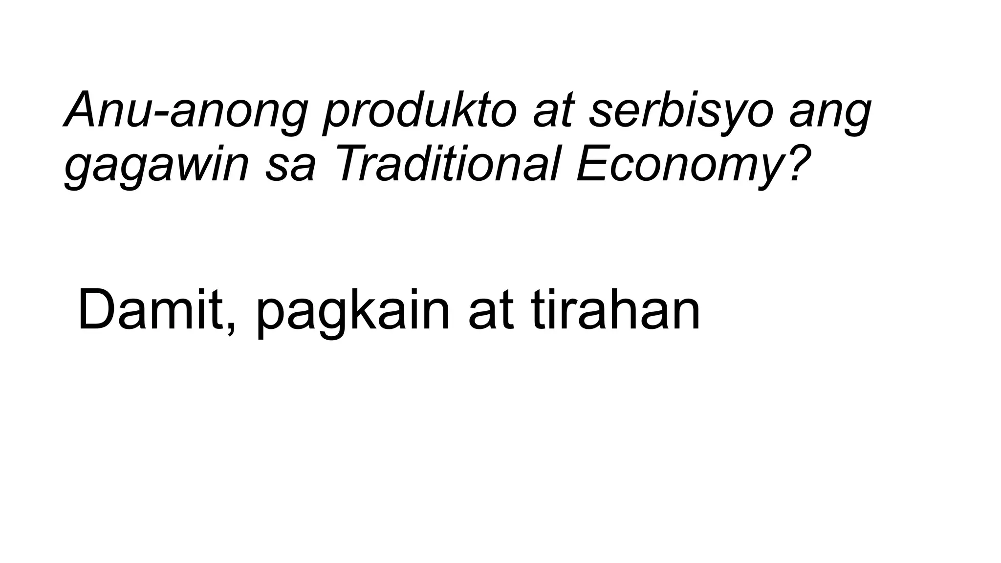 Iba't Ibang Sistemang Pang-ekonomiya Part 1.pptx