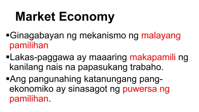 Iba't Ibang Sistemang Pang-ekonomiya Part 1.pptx