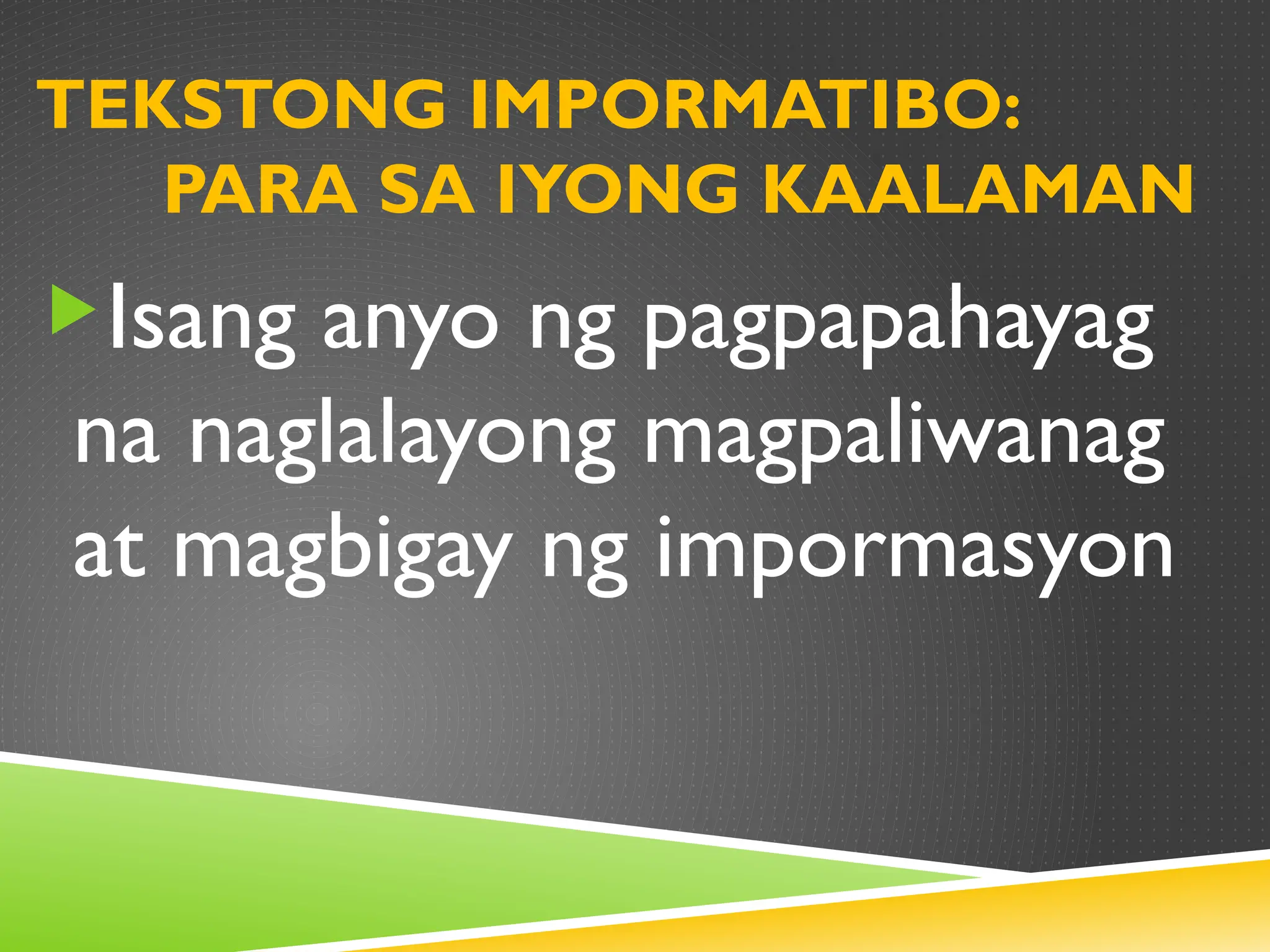 Iba't ibang uri ng teksto tekstong impormatibo, | PPTX